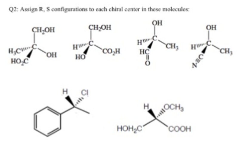 Solved Q2: Assign R,S ﻿configurations to each chiral center | Chegg.com