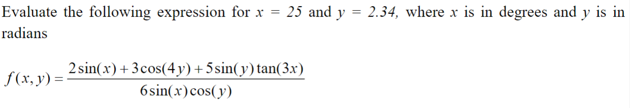 Solved Evaluate the following expression for x=25 and | Chegg.com