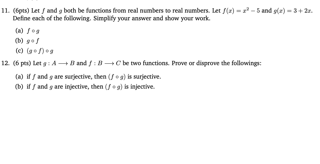 Solved 1. (6pts) Let f and g both be functions from real | Chegg.com