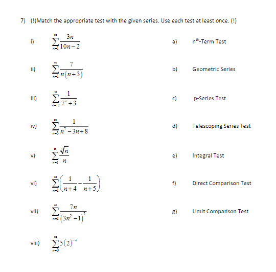 Solved 7) (!)Match the appropriate test with the given | Chegg.com