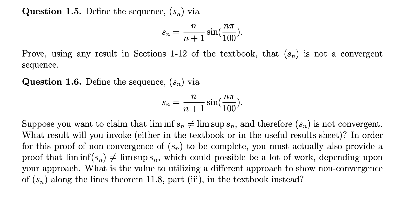 Solved Question 15 Define The Sequence Sn Via Sn N Ew 