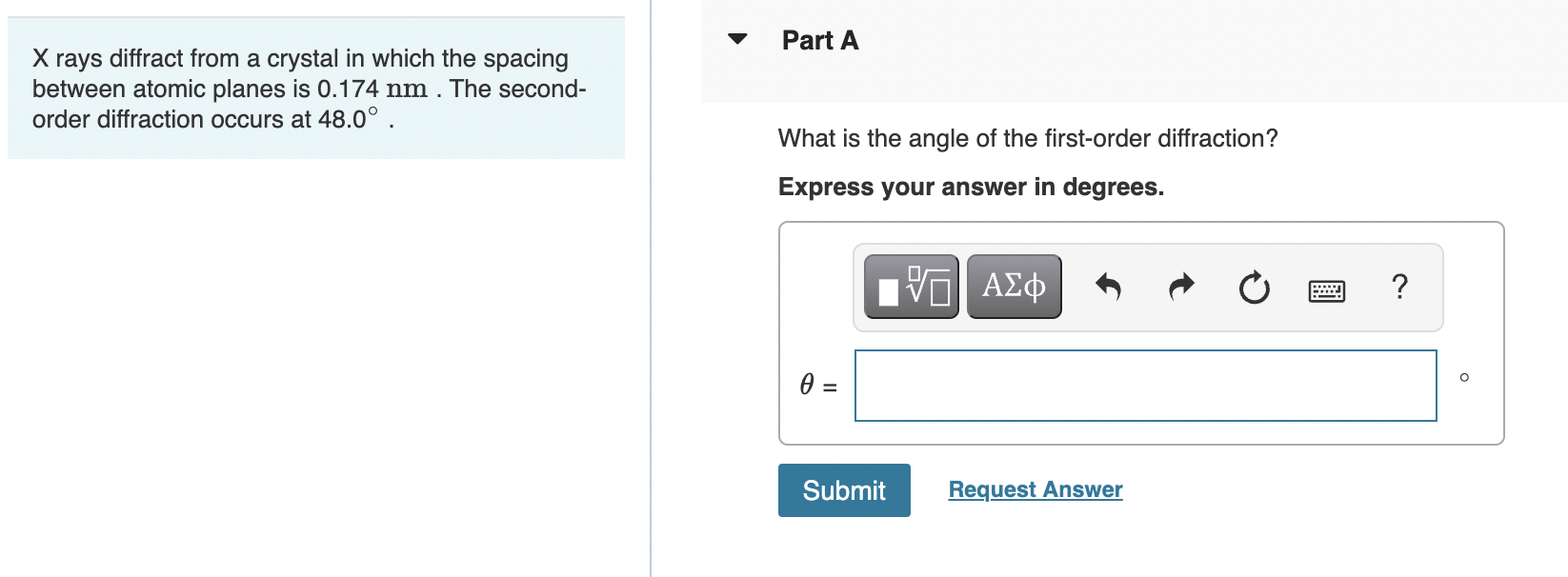 Solved Part A X rays diffract from a crystal in which the | Chegg.com