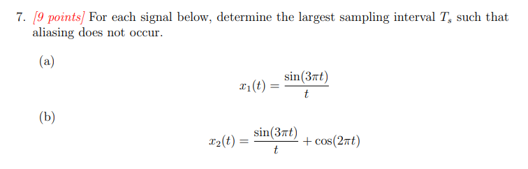 Solved 7. [9 points] For each signal below, determine the | Chegg.com