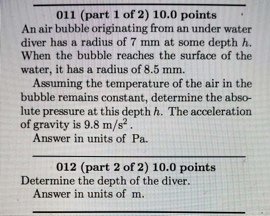 Solved 011 (part 1 of 2) 10.0 points An air bubble | Chegg.com