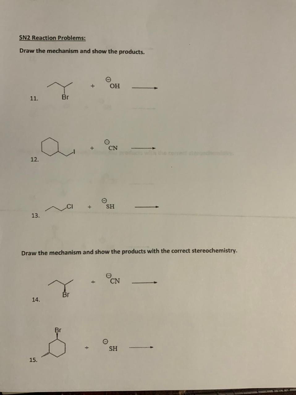 Solved SN2 Reaction Problems: Draw the mechanism and show | Chegg.com