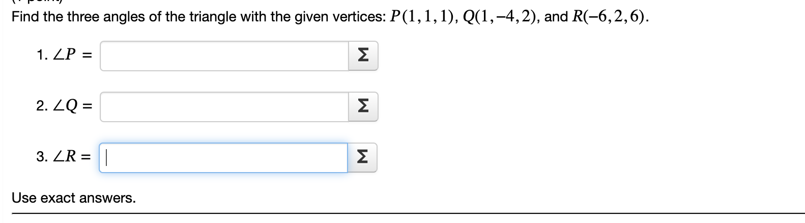 Solved Find the three angles of the triangle with the given | Chegg.com