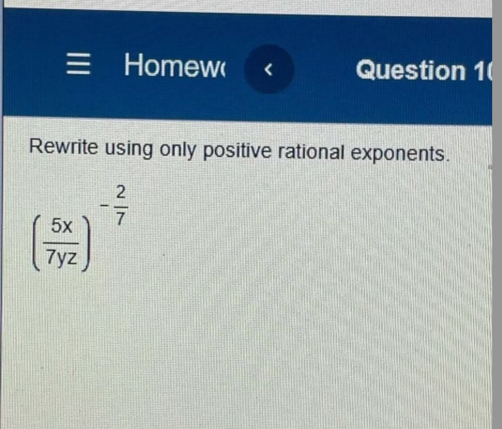 Solved = Homew Question 10 Rewrite using only positive | Chegg.com