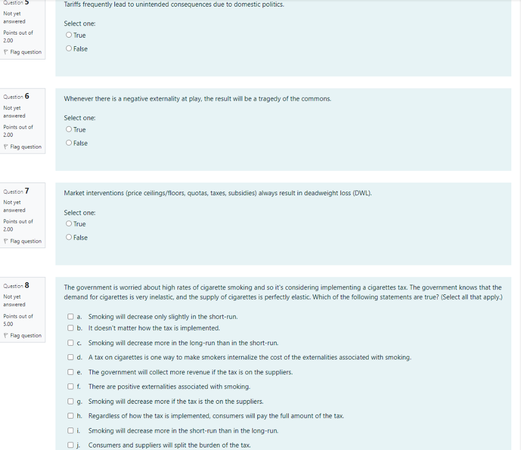 Solved Question > Tariffs frequently lead to unintended | Chegg.com