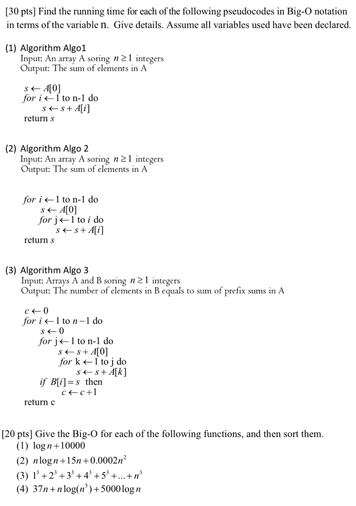 Solved [30 pts) Find the running time for each of the | Chegg.com