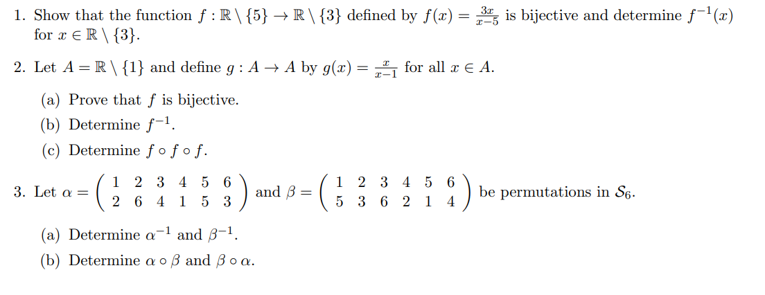 Solved = 1. Show that the function f : R\ {5} → R\{3} | Chegg.com