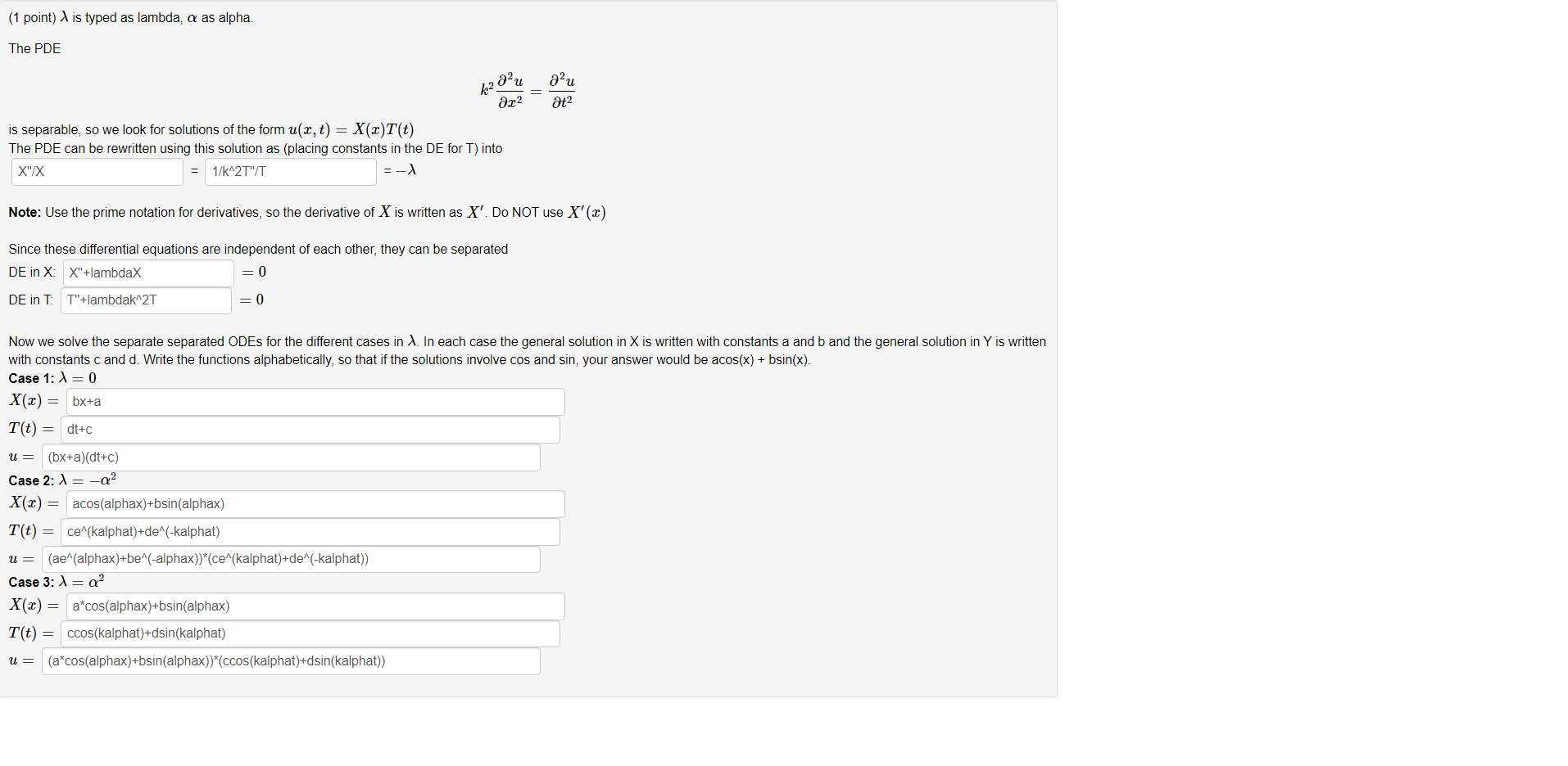 Solved (1 point) X is typed as lambda, a as alpha. The PDE | Chegg.com