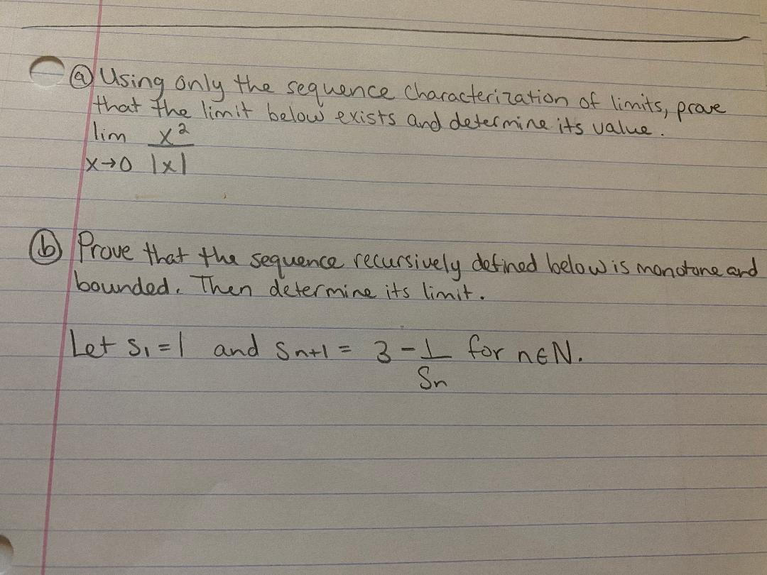 Solved @ Using only the sequence Characterization of limits, | Chegg.com
