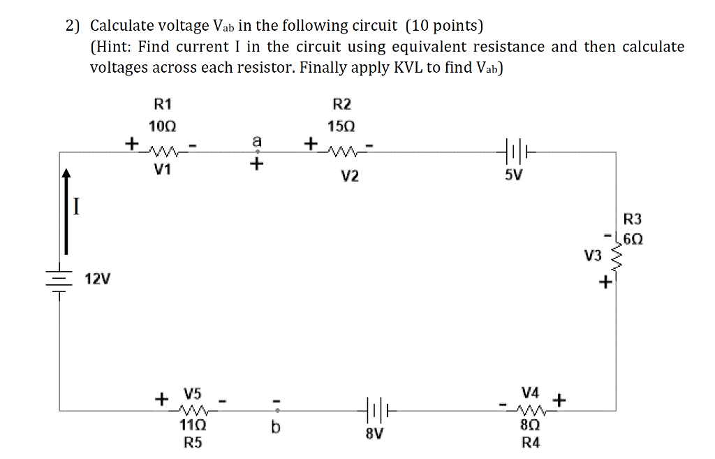 Solved 2) Calculate voltage Vab in the following circuit (10 | Chegg.com