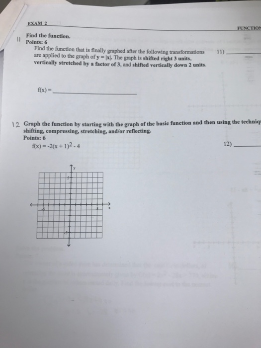 Solved EXAM 2 FUNCTIO Find the function. Points: 6 Find the | Chegg.com
