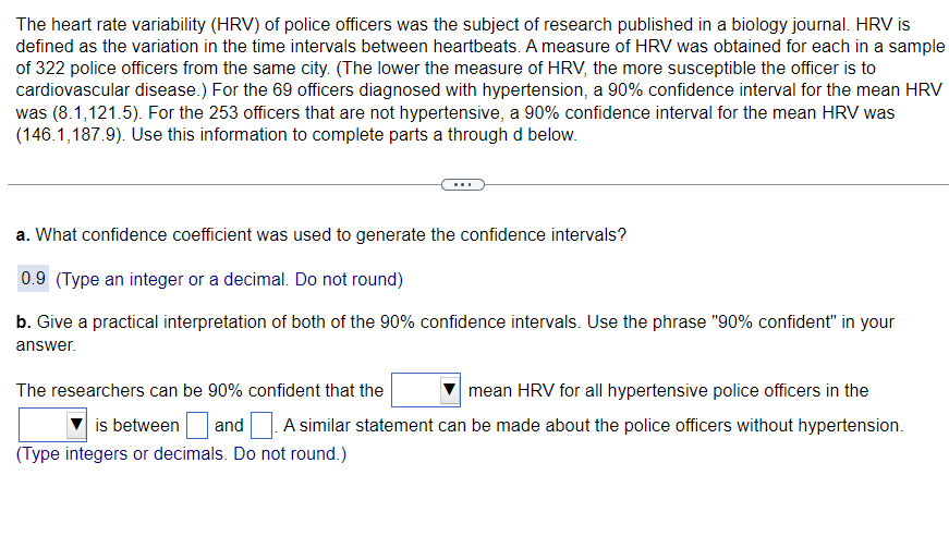 Solved The heart rate variability (HRV) of police officers | Chegg.com