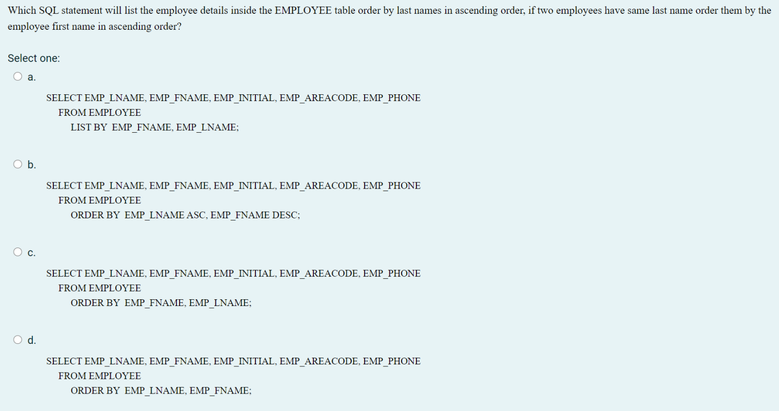 Solved Which query will output the table contents when the | Chegg.com