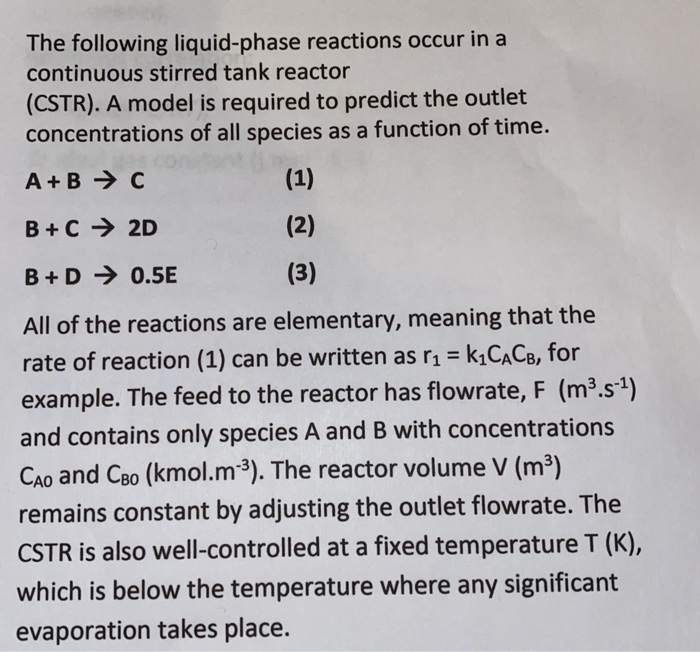 The following liquid-phase reactions occur in a | Chegg.com