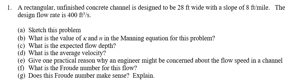 Solved 1. A rectangular, unfinished concrete channel is | Chegg.com
