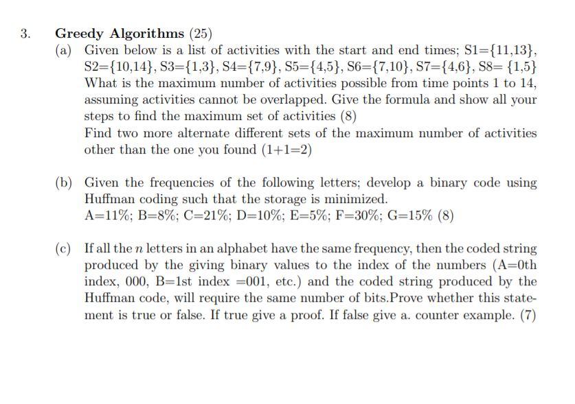 Solved 3. Greedy Algorithms (25) (a) Given below is a list | Chegg.com
