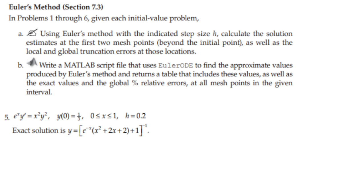 Solved Euler's Method (Section 7.3) In Problems 1 through 6, | Chegg.com