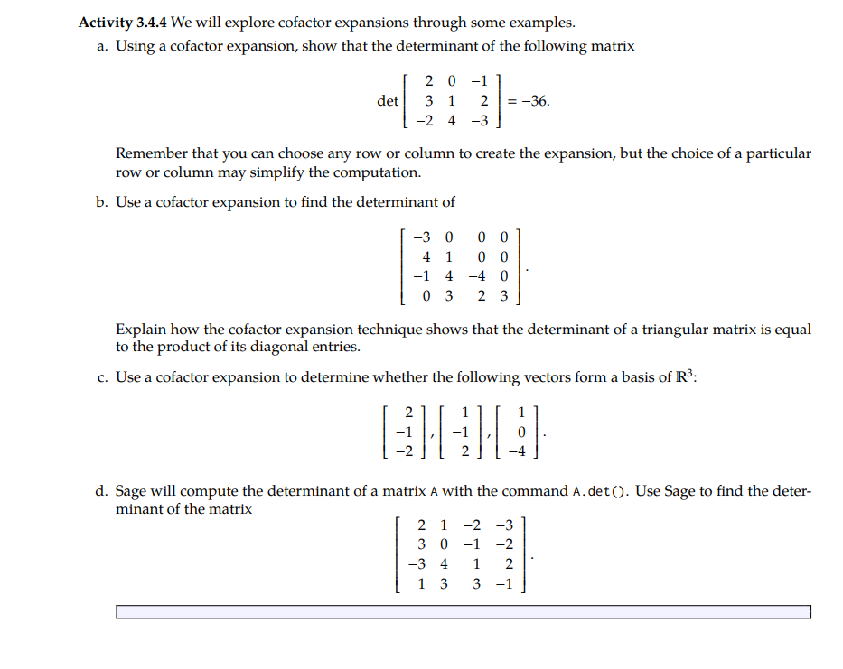 Solved Activity 3.4.4 We will explore cofactor expansions | Chegg.com