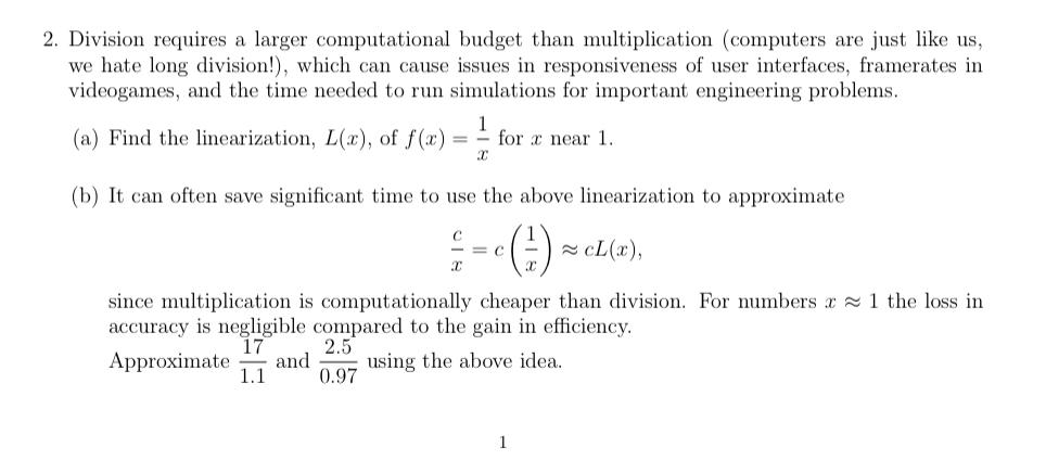 Division requires a larger computational budget than | Chegg.com