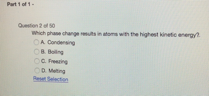 Solved Part 1 of 1- Question 2 of 50 Which phase change | Chegg.com