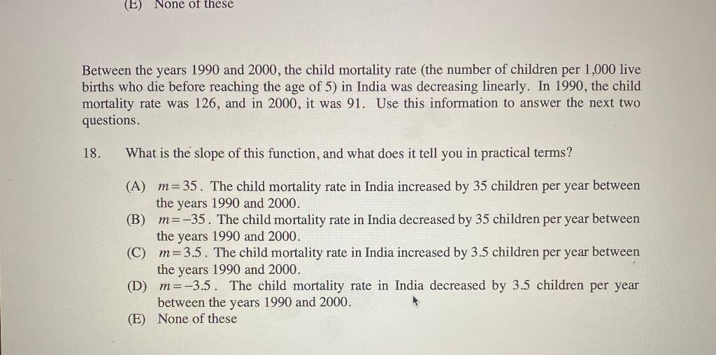 Solved Between the years 1990 and 2000 , the child mortality | Chegg.com