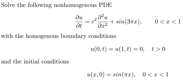 Solved Solve the following nonhomogenous PDE | Chegg.com