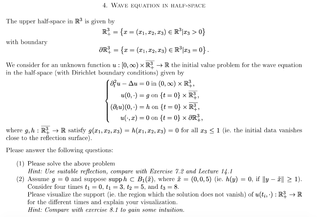 4. WAVE EQUATION IN HALF-SPACE The upper half-space | Chegg.com