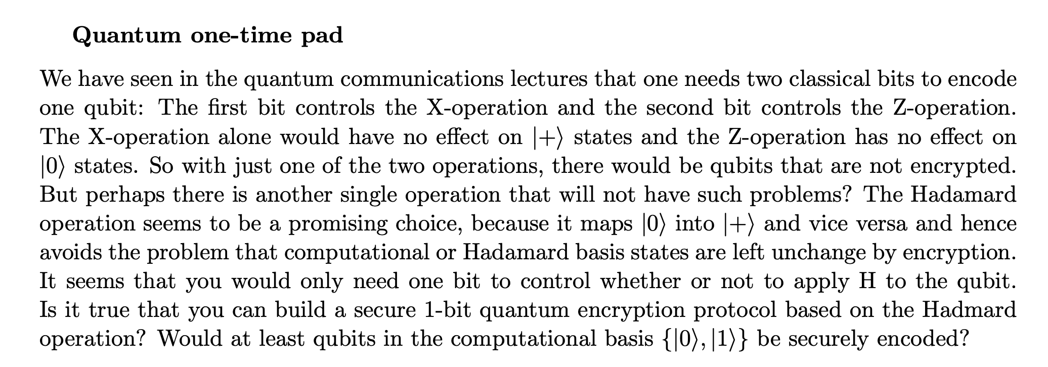 Quantum one-time pad We have seen in the quantum | Chegg.com
