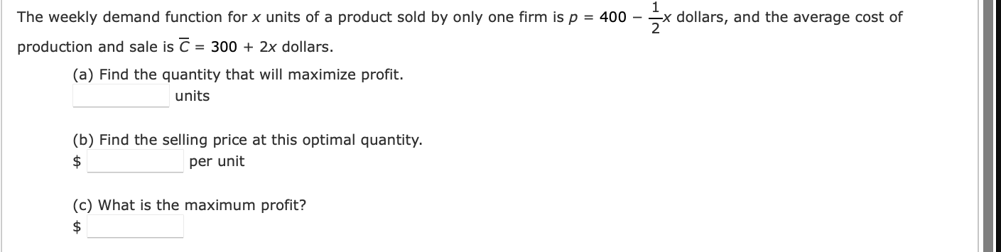 Solved The weekly demand function for x units of a product | Chegg.com