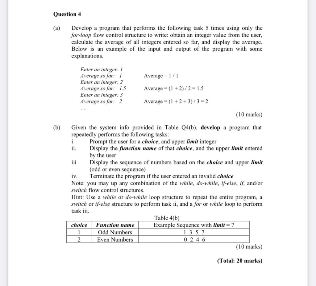 Solved Question 4 (a) Develop a program that performs the | Chegg.com
