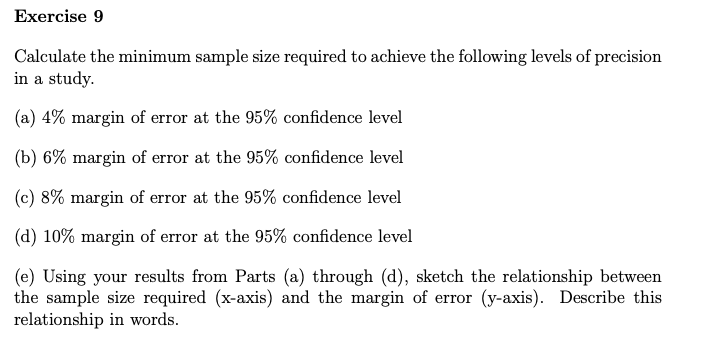 Solved Exercise 9 Calculate The Minimum Sample Size Required Chegg