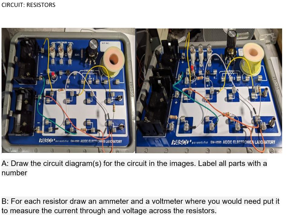 Solved CIRCUIT: RESISTORS KIT NO C 330 PASCOscientific | Chegg.com
