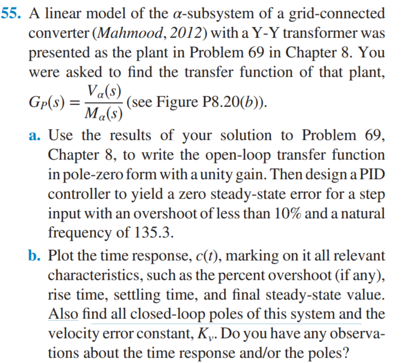 69. A linear dynamic model of the α-subsystem of a | Chegg.com