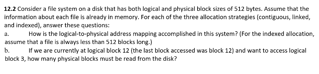 Solved 122 Consider A File System On A Disk That Has Both