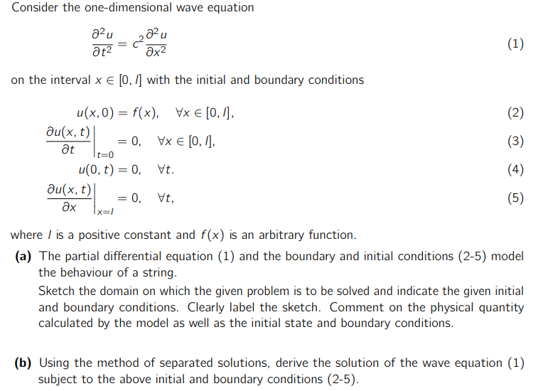 Solved Consider the one-dimensional wave equation | Chegg.com