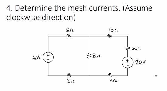 Solved 4. Determine the mesh currents. (Assume clockwise | Chegg.com
