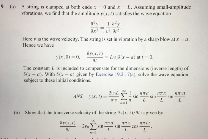 Solved 9 (a) A string is clamped at both ends x 0 and x - L. | Chegg.com