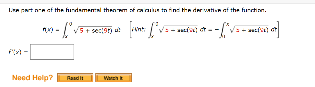 Solved Use part one of the fundamental theorem of calculus | Chegg.com