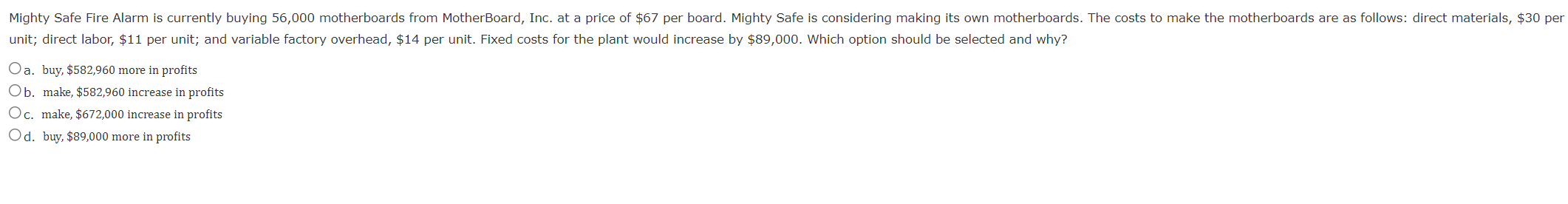 Solved Mighty Safe Fire Alarm is currently buying 56,000 | Chegg.com
