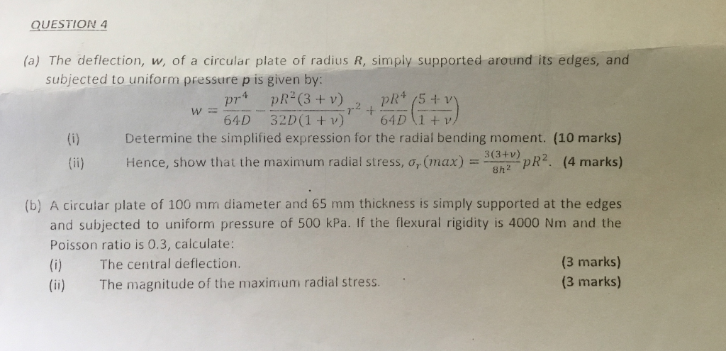 QUESTION 4 (a) The deflection, w, of a circular plate | Chegg.com