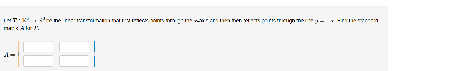 Solved Let T: R2 + Rº be the linear transformation that | Chegg.com