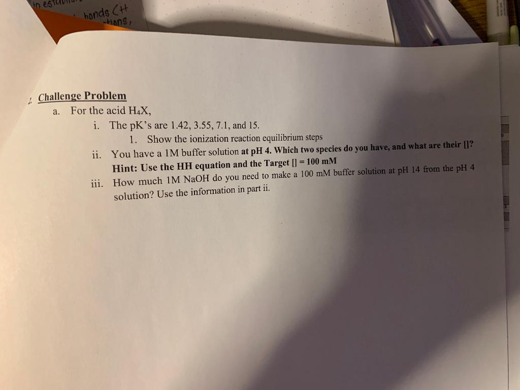 Solved Challenge Problem a. For the acid H4X, i. The pK's | Chegg.com