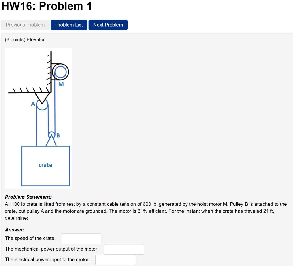 Solved HW16: Problem 1 Previous Problem Problem List Next | Chegg.com Solved HW16: Problem 1 Previous Problem Problem List Next | Chegg.com