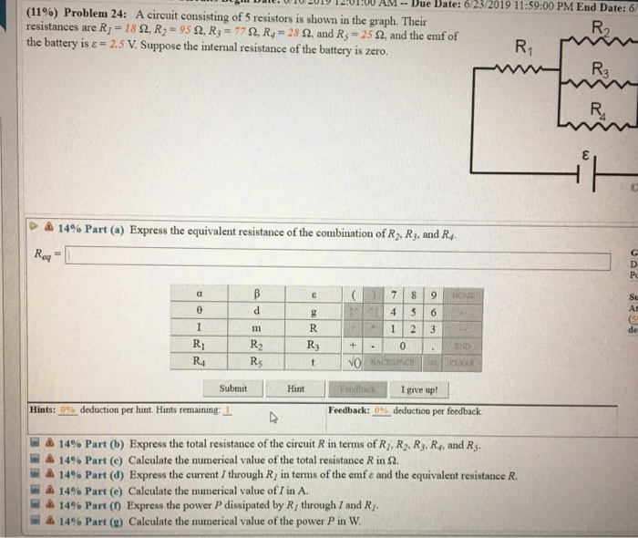 Solved .Due Date: 6/23/2019 11:59:00 PM End Date: 6/ (11%) | Chegg.com