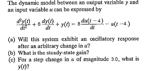 Solved The dynamic model between an output variable y and an | Chegg.com