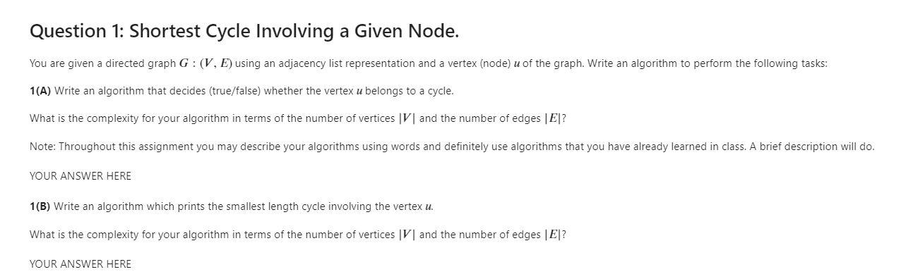 Solved Question 1: Shortest Cycle Involving a Given Node. | Chegg.com