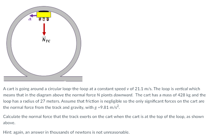 Solved 1 NTC A cart is going around a circular loop-the-loop | Chegg.com